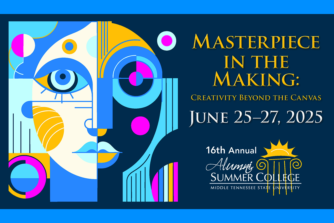 MTSU’s 16th Alumni Summer College unleashes creative side; May 23 RSVP deadline – MTSU News